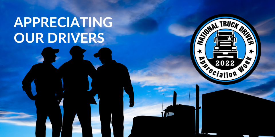 Appreciating Our Drivers - Semi Truck Blog - SemiDriverJobs.com