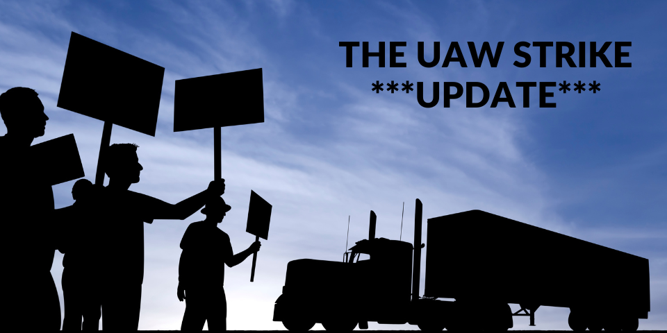 The UAW Strike UPDATE - Semi Truck Blog - SemiDriverJobs.com